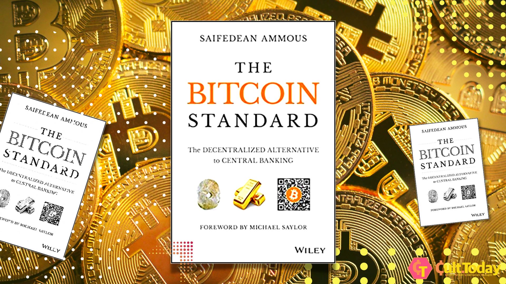 Crypto for the Masses: A Review of ‘The Bitcoin Standard’ by Saifedean ...