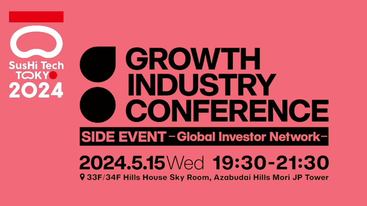 Sushi Tech Tokyo 2024 Hosts Global Investor Network Event at GRIC ...